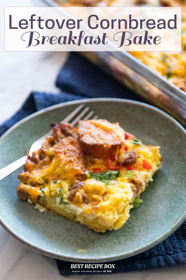Leftover Cornbread Breakfast Bake Casserole Recipe | Best Recipe Box